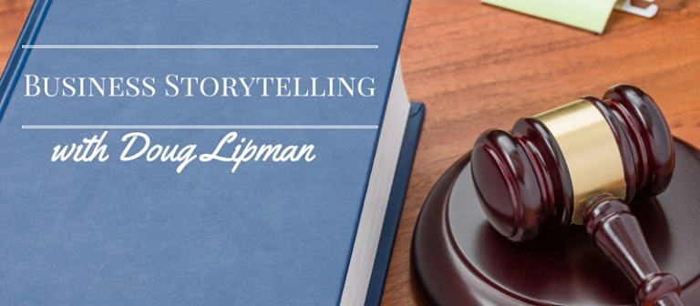 Doug Lipman: Business Storytelling Strategies for a Criminal Defense ...